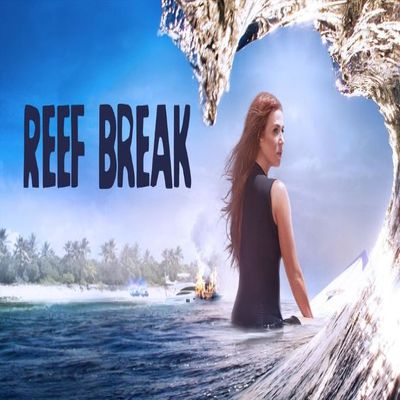 SpoilerTV - Reef Break - Ratings, Articles and Episodes